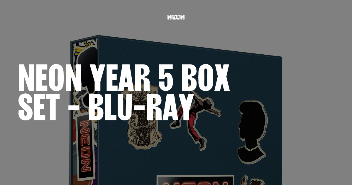 NEON Year 5 Box Set - Blu-Ray